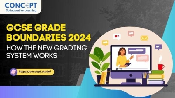 GCSE Grade Boundaries 2024: How the New Grading System Works