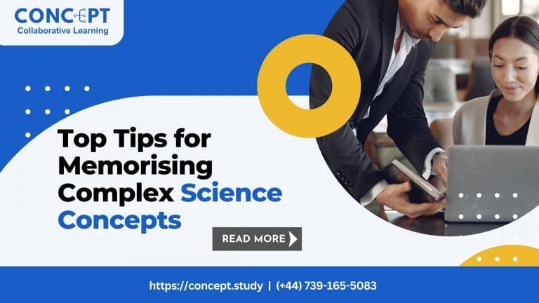Top Tips for Memorising Complex Science Concepts - Online Tutoring ...