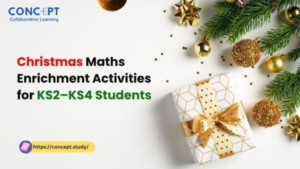 Christmas Maths Enrichment Activities for KS2 and KS3 Students